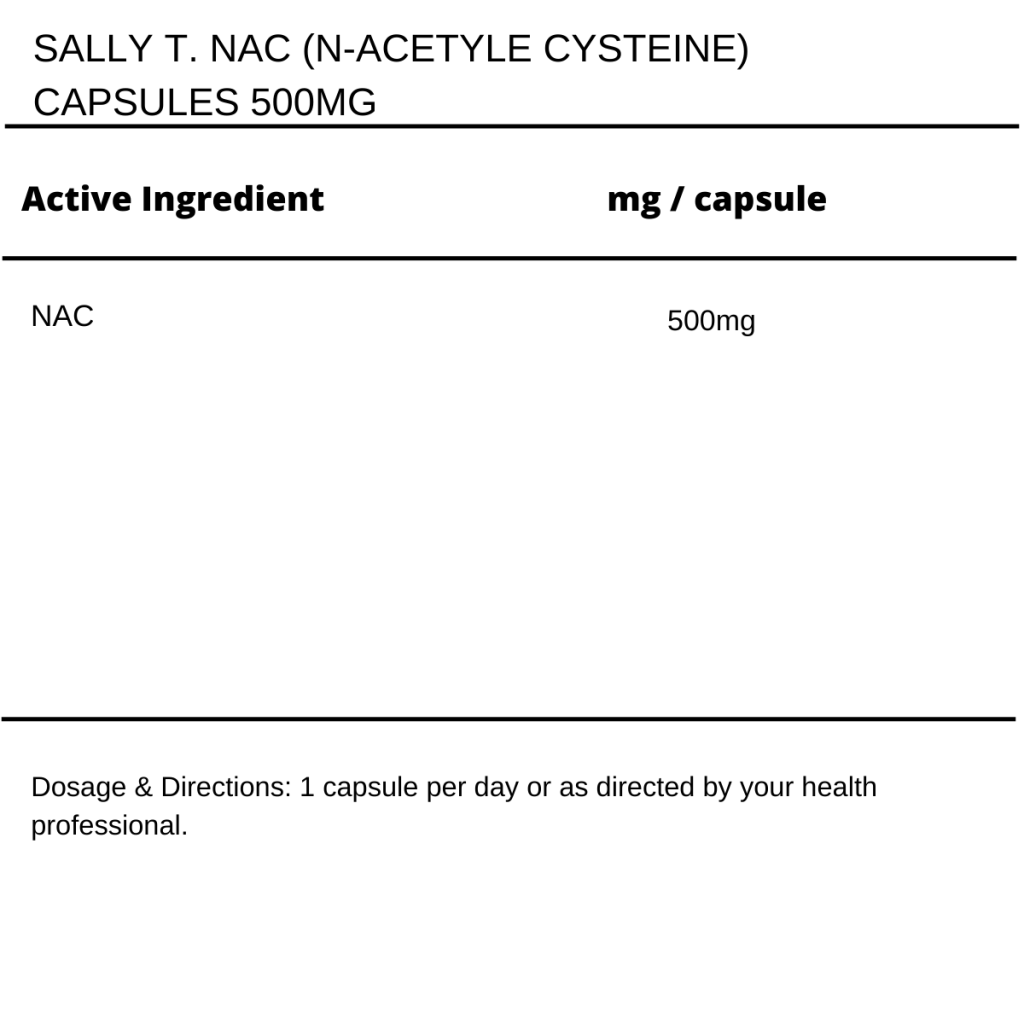 Sally T. NAC (N-Acetyl-Cysteine) 500mg; 90 Capsules - Sally T ...